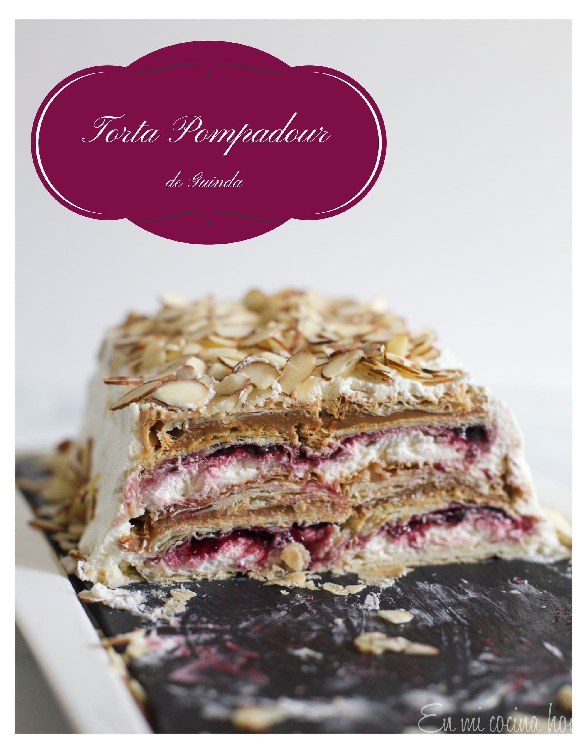 Easy Thousand Layers Cake - Pilar's Chilean Food & Garden