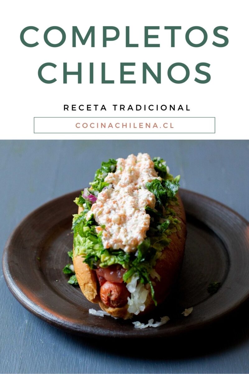 Completos chilenos - La Cocina Chilena de Pilar Hernández